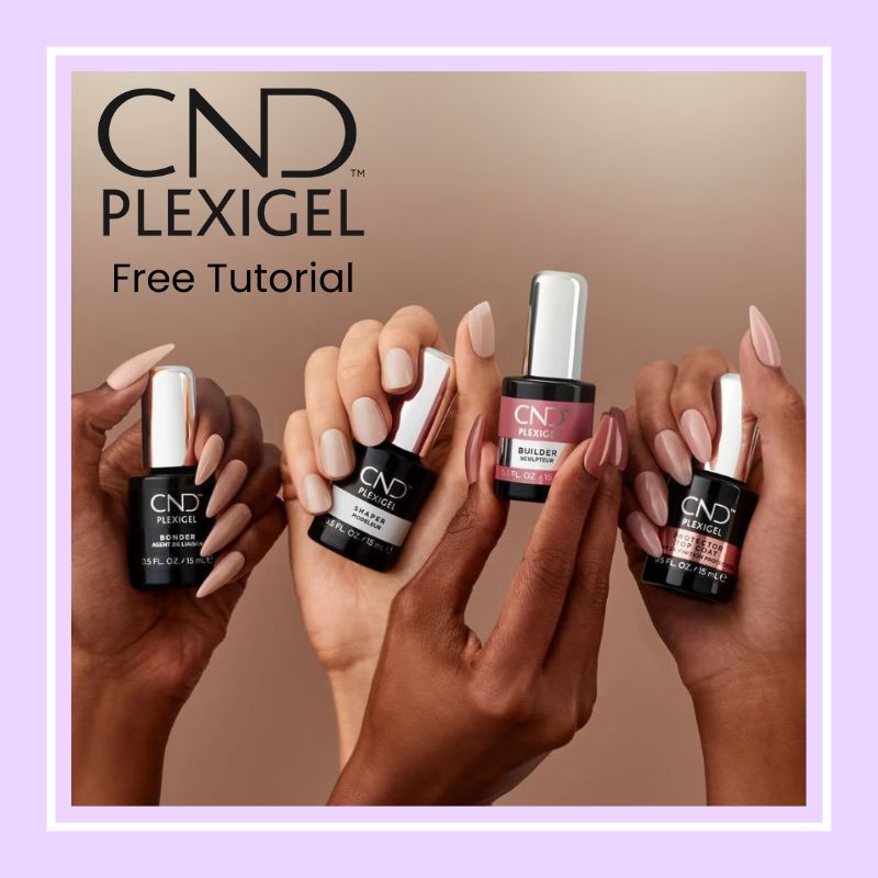 ONLINE CND PLEXIGEL - BIAB APPLICATION TUTORIAL - EducationSalon First Beauty Supplies - Salon First